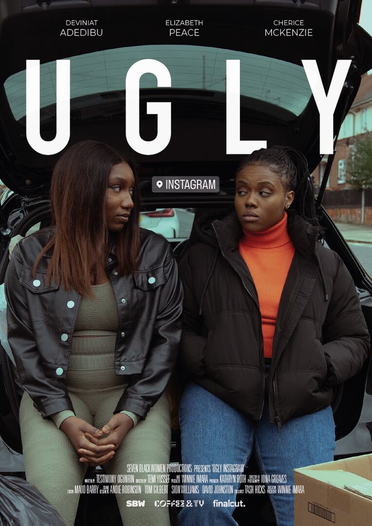 Ugly Instagram - FilmFreeway