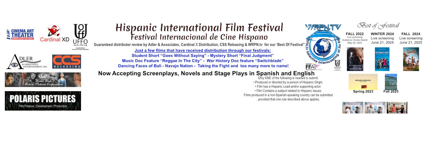 Hispanic International Film Festival - FilmFreeway
