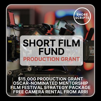 Shore Scripts Short Film Fund - FilmFreeway