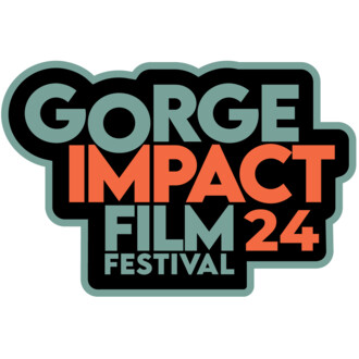Gorge Impact Film Festival - FilmFreeway