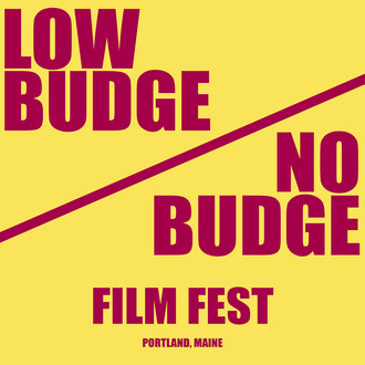 Low Budge, No Budge Film Fest - FilmFreeway
