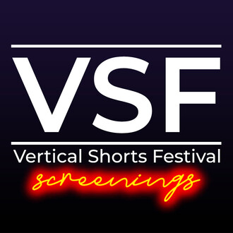 Vertical Shorts Festival - FilmFreeway