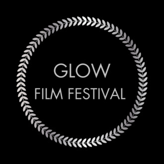 Glow International Film Festival - FilmFreeway