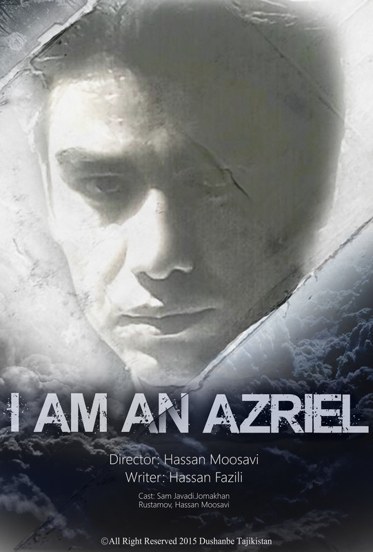 I am an Azriel - FilmFreeway