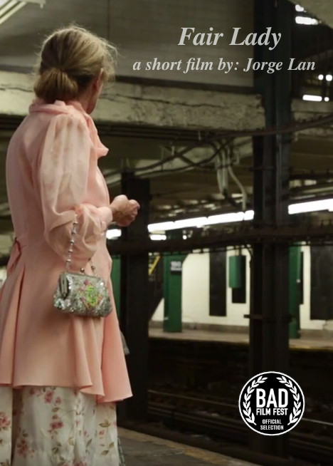 Fair Lady - FilmFreeway