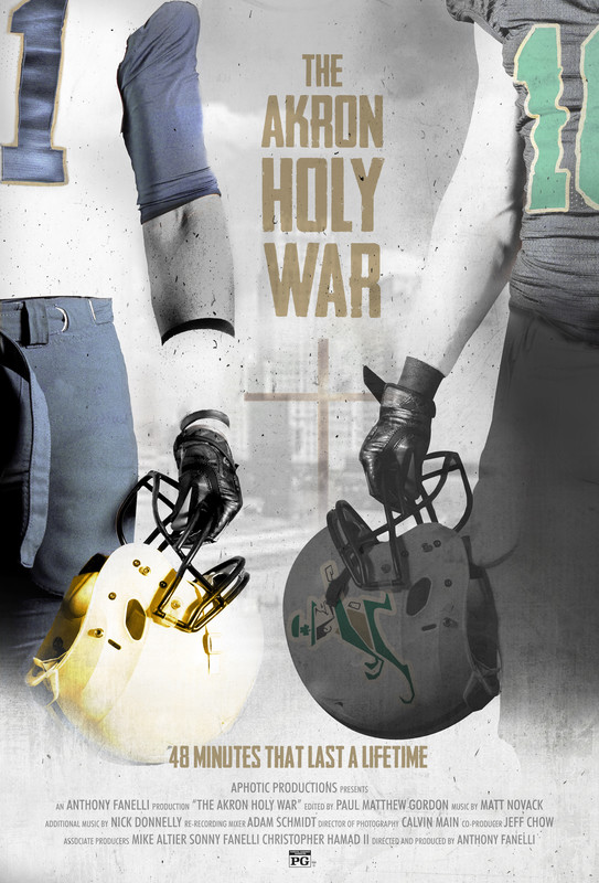 The Akron Holy War - FilmFreeway
