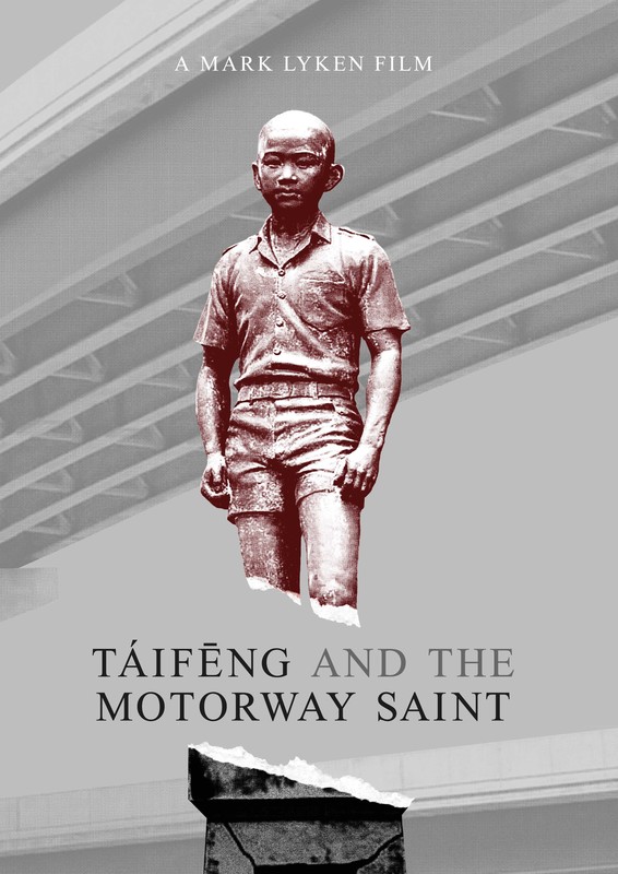 Táifēng and the Motorway Saint - FilmFreeway