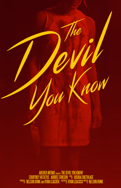 The Devil You Know - FilmFreeway