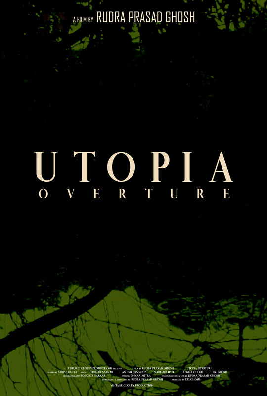 UTOPIA OVERTURE - FilmFreeway