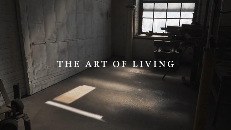 The Art of Living - FilmFreeway