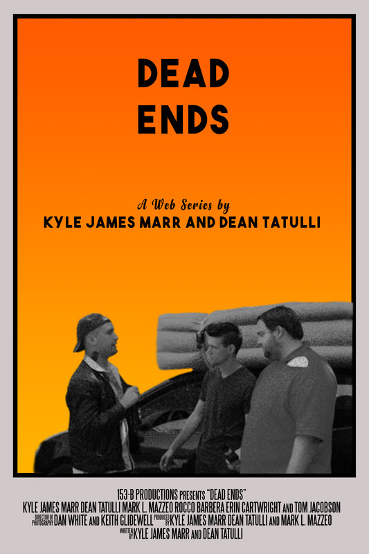 Dead Ends - FilmFreeway
