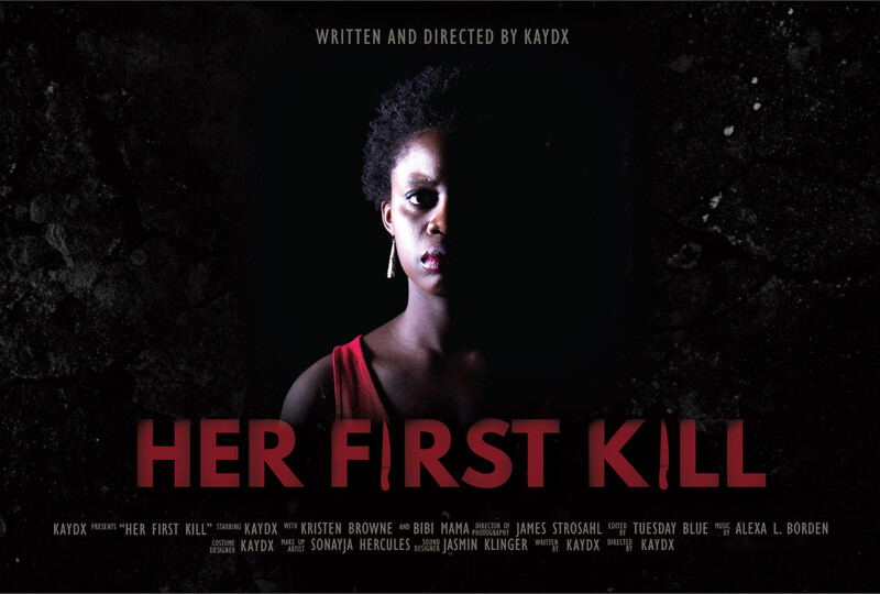 Her First Kill - FilmFreeway
