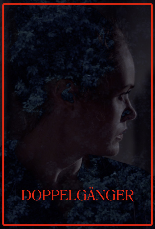 Doppelgänger - FilmFreeway