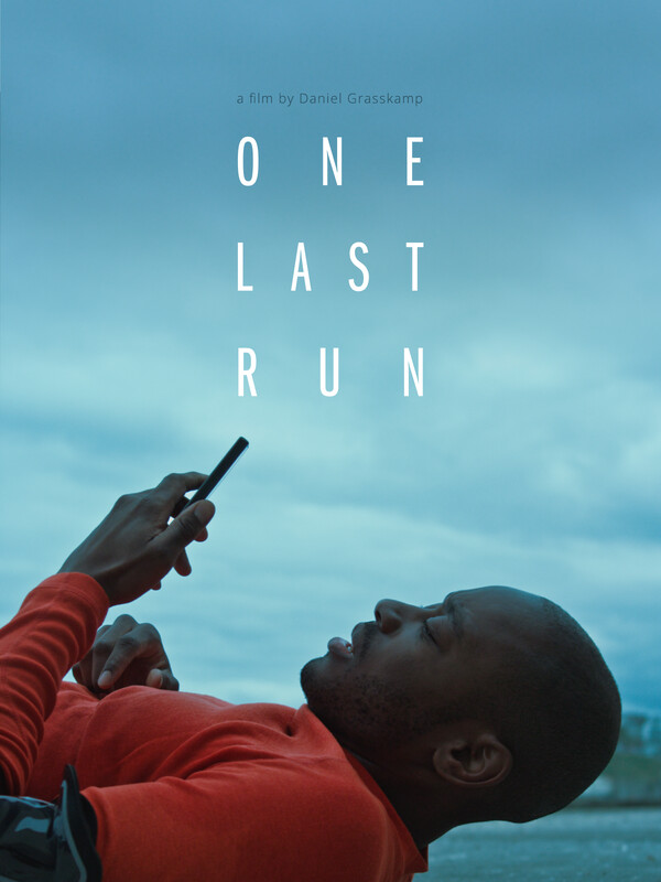 One Last Run - FilmFreeway