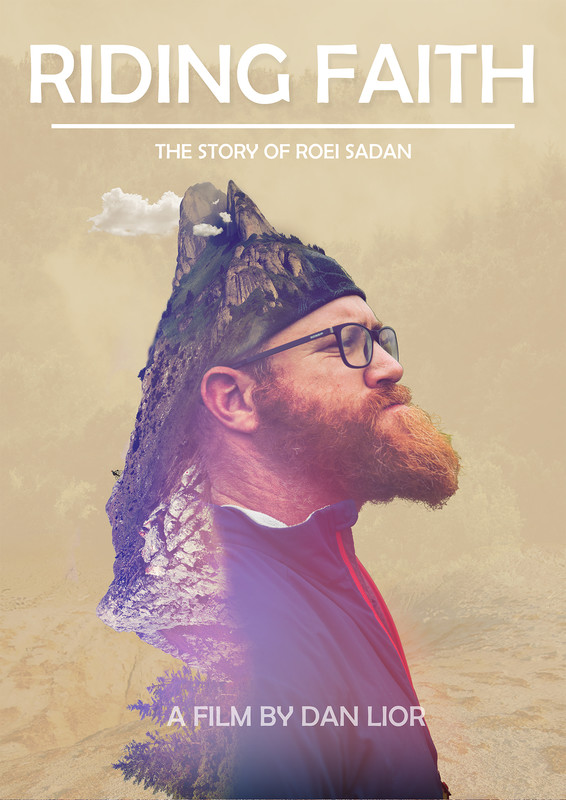 Riding Faith - The story of Roei Sadan - FilmFreeway