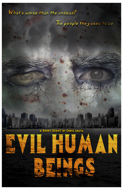 Evil Human Beings - FilmFreeway