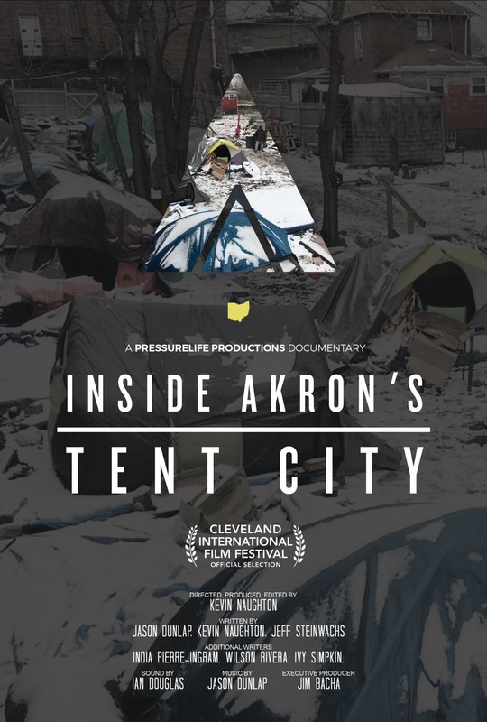 Inside Akron's Tent City - FilmFreeway