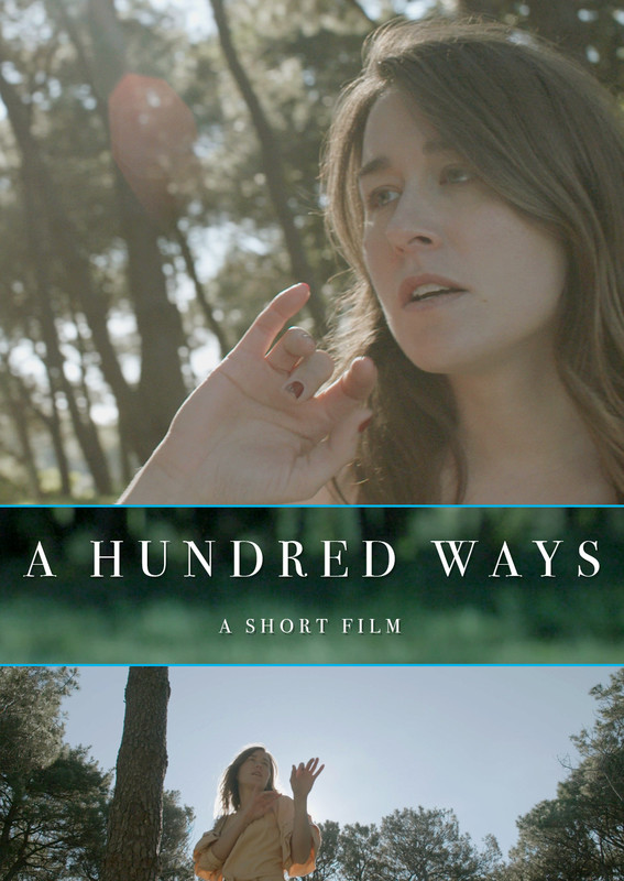A Hundred Ways - FilmFreeway