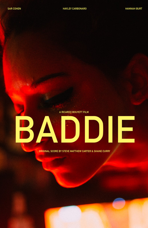 BADDIE - FilmFreeway