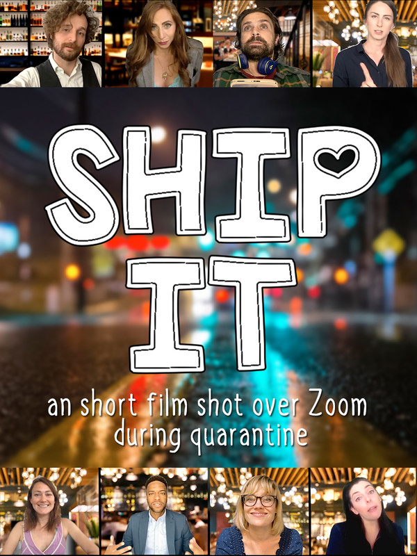 Ship It - FilmFreeway