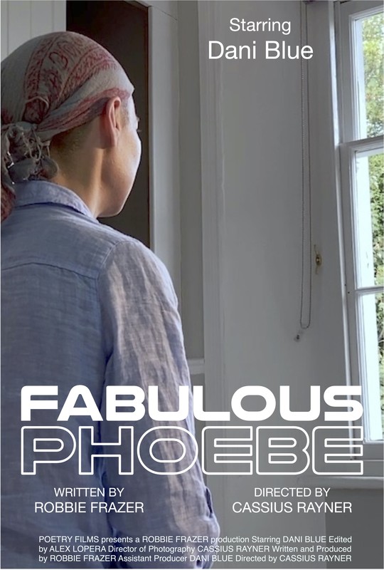Fabulous Phoebe - FilmFreeway