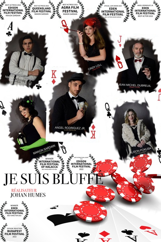 I'M BLUFFING / JE SUIS BLUFFÉ - FilmFreeway