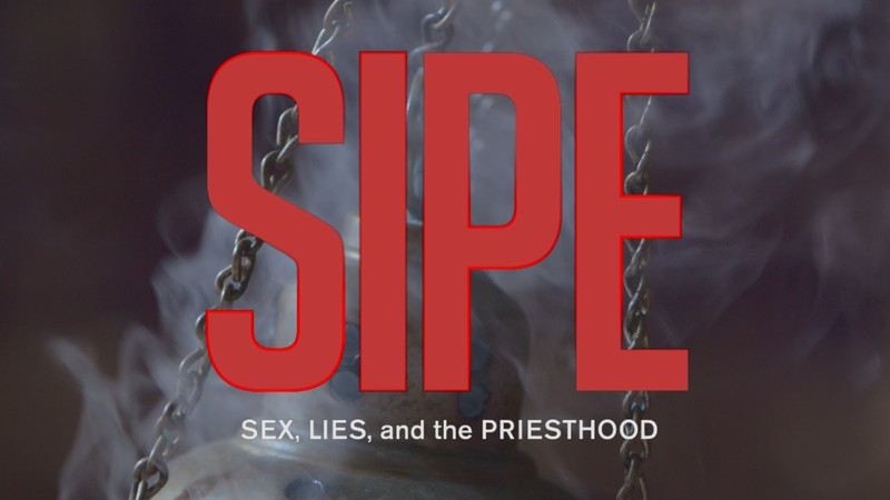 SIPE: SEX, LIES, AND THE PRIESTHOOD - FilmFreeway