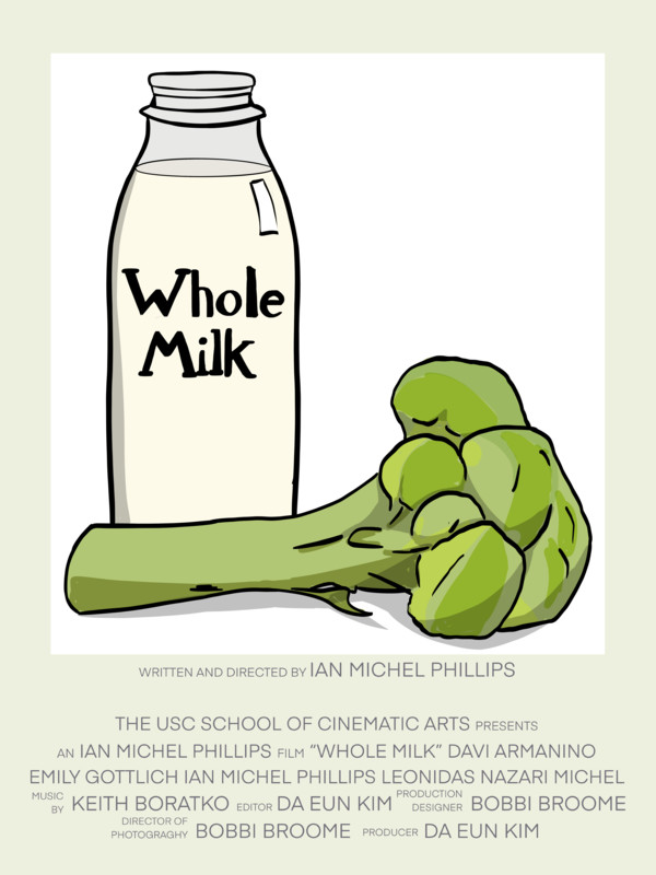 Whole Milk - FilmFreeway