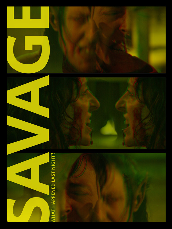 SAVAGE - FilmFreeway