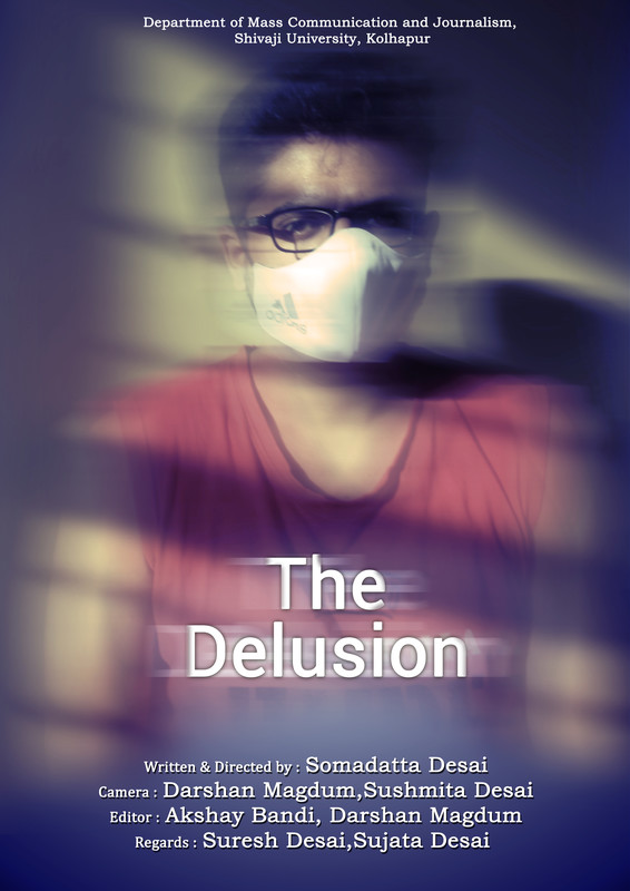 The Delusion - FilmFreeway