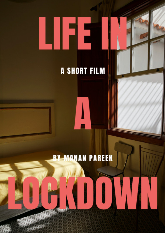 Life in a lockdown - FilmFreeway