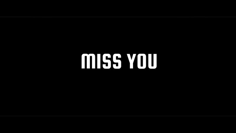 Miss You - FilmFreeway