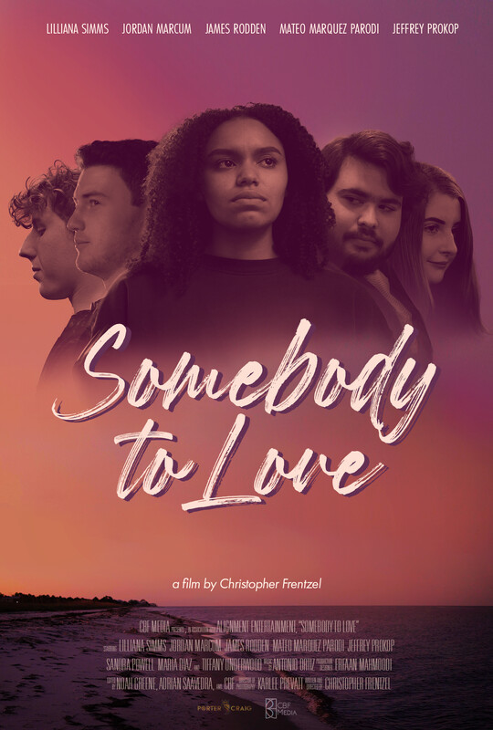 Somebody to Love - FilmFreeway