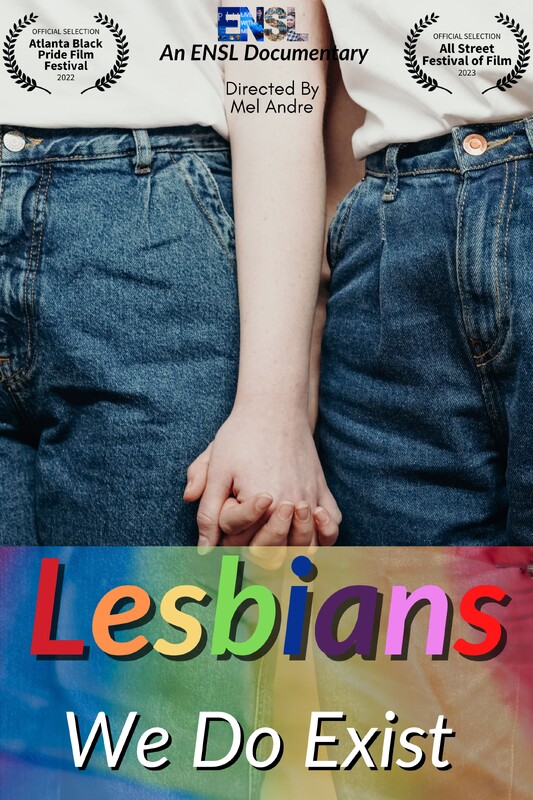 Lesbians: We Do Exist - FilmFreeway