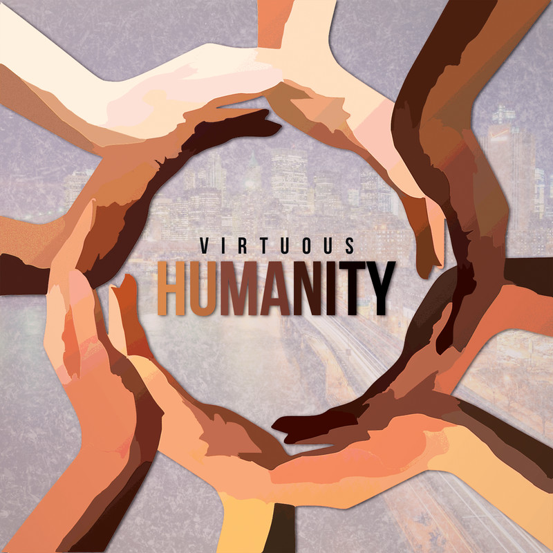 Humanity (Official Video) - Virtuous - FilmFreeway