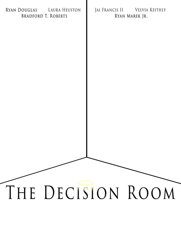The Decision Room - FilmFreeway