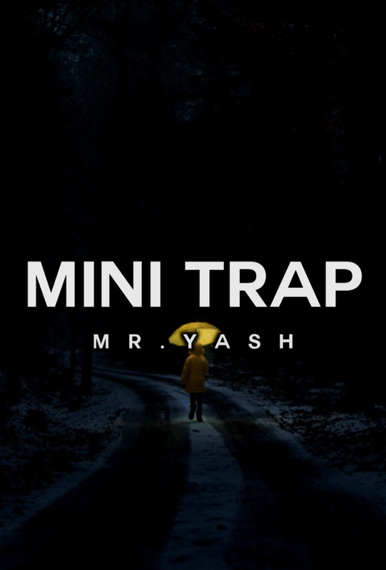 Mini Trap - FilmFreeway
