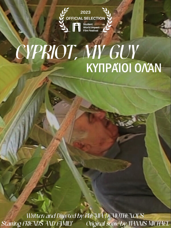 Cypriot, my guy - FilmFreeway