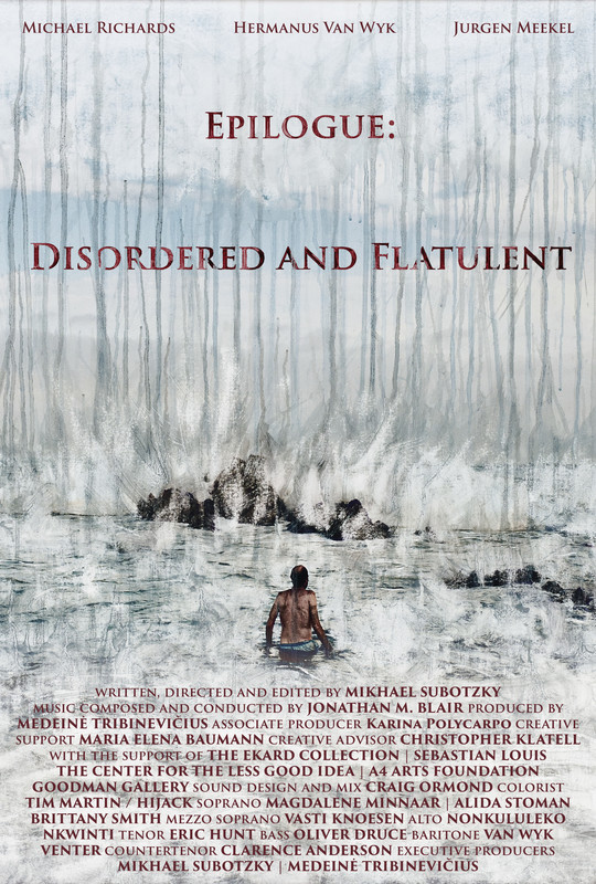 Epilogue: Disordered and Flatulent - FilmFreeway