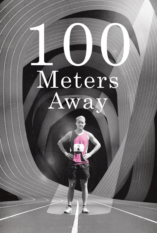 100 Meters Away - FilmFreeway