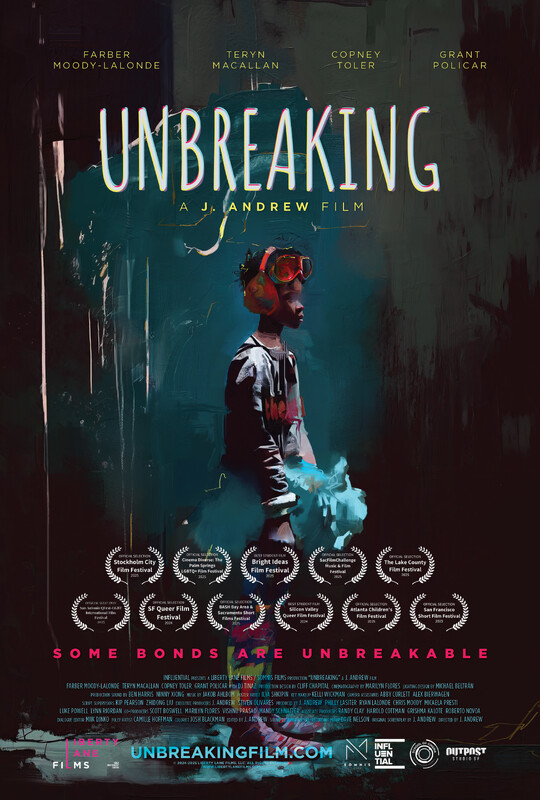 Unbreaking - FilmFreeway