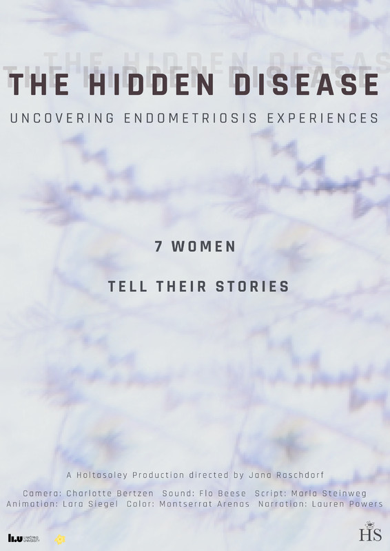 The Hidden Disease - Uncovering Endometriosis Experiences - FilmFreeway