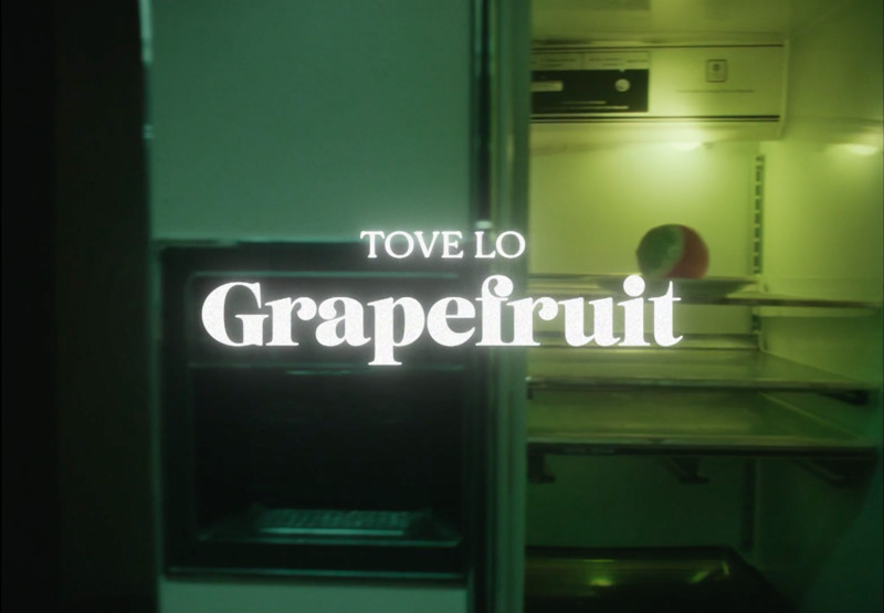 Grapefruit – Tove Lo - FilmFreeway