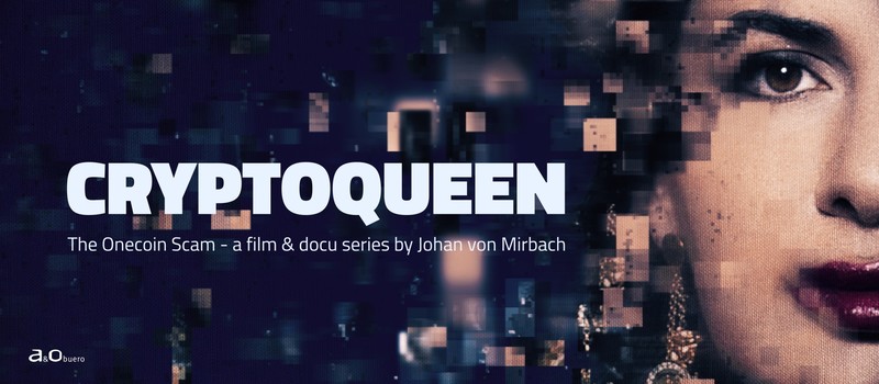 Cryptoqueen - The OneCoin Scam - FilmFreeway