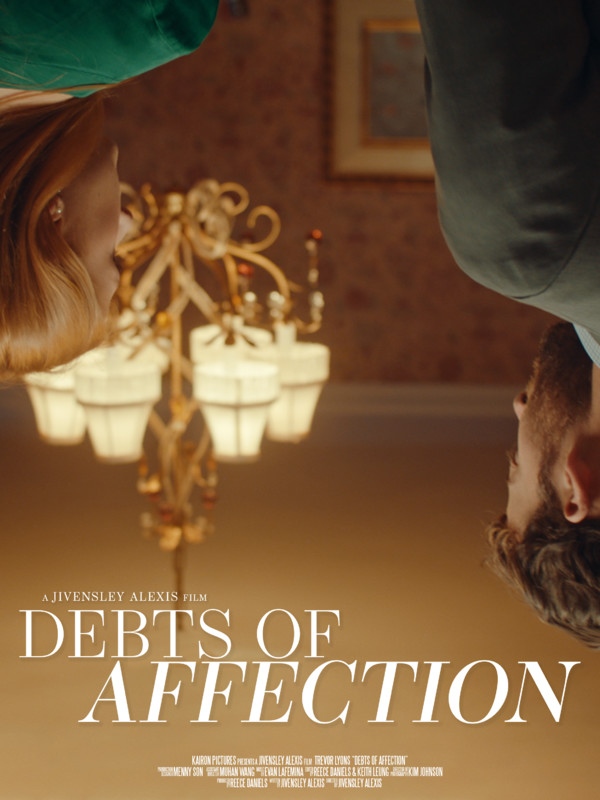 Debts of Affection - FilmFreeway