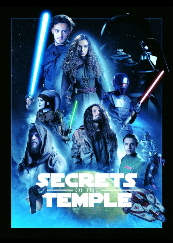 Secrets of the Temple: A Star Wars Fan Film - FilmFreeway