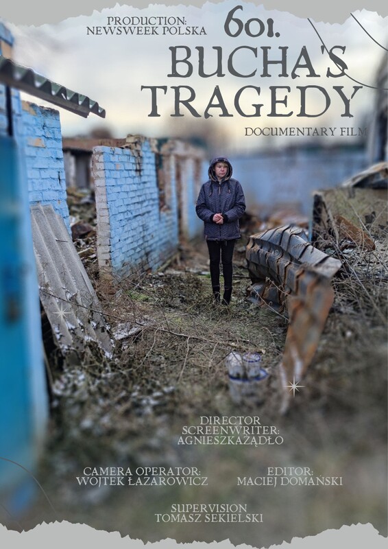 601. Bucha's tragedy - FilmFreeway