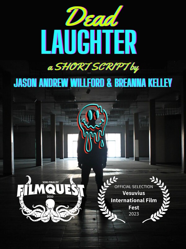 Dead Laughter - FilmFreeway