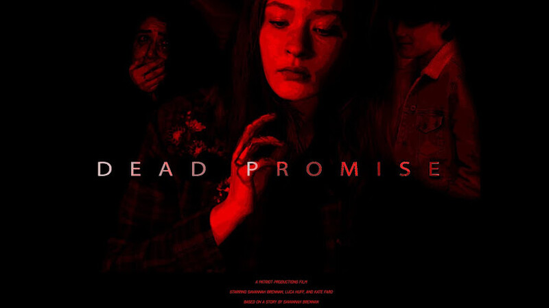 Dead Promise - FilmFreeway