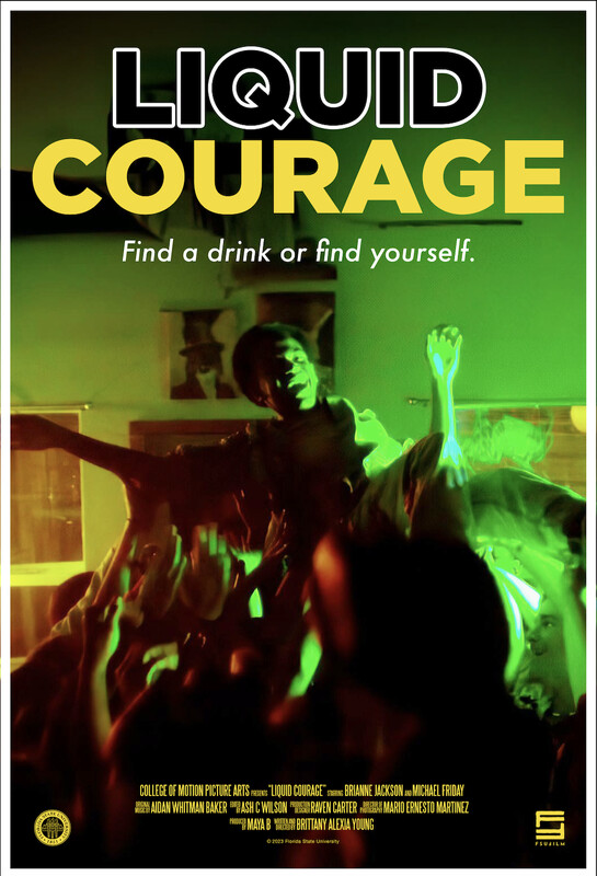LIQUID COURAGE - FilmFreeway